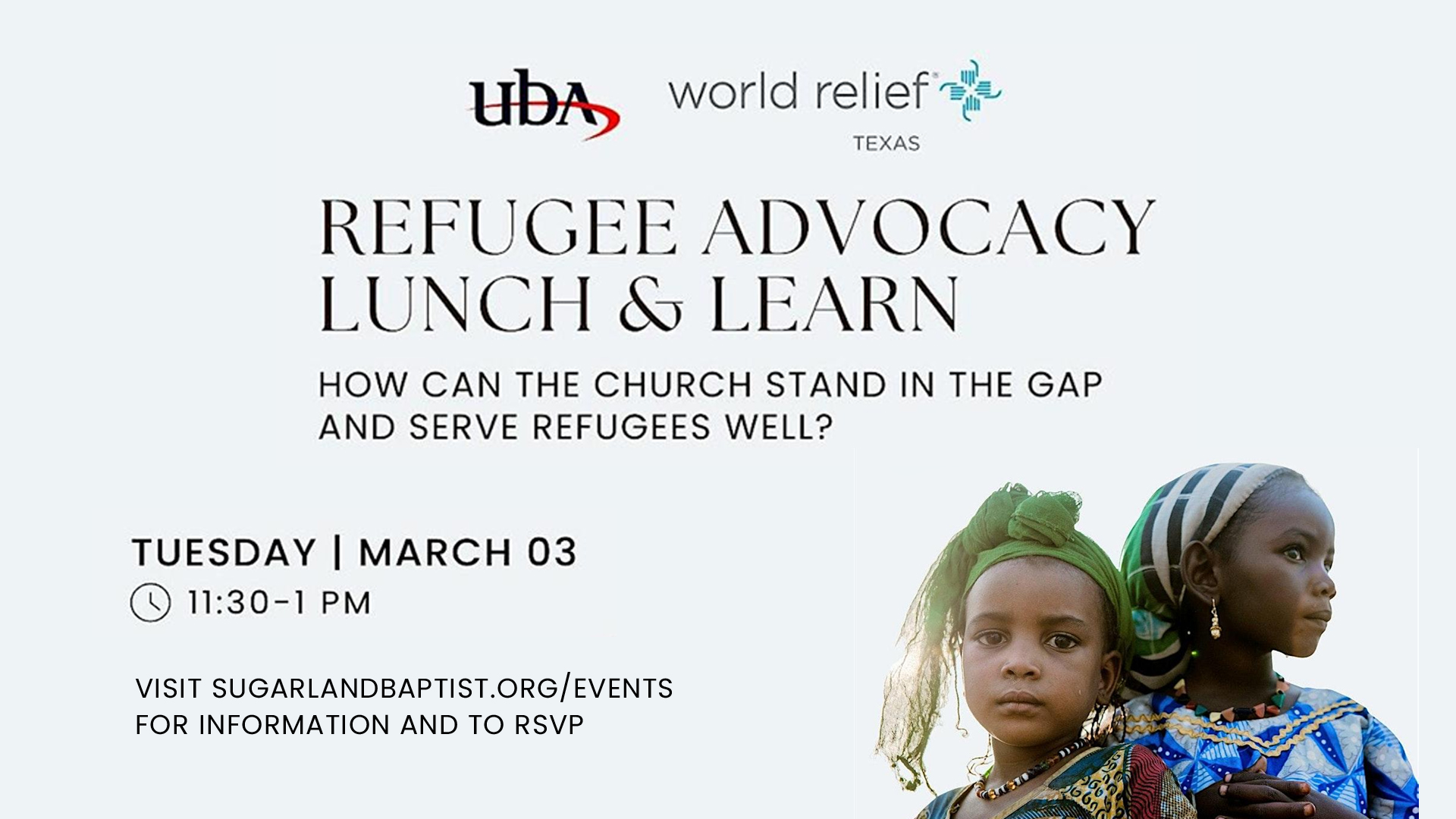 Refugee Advocacy Lunch and Learn - Sugar Land Baptist Church - Sugar ...